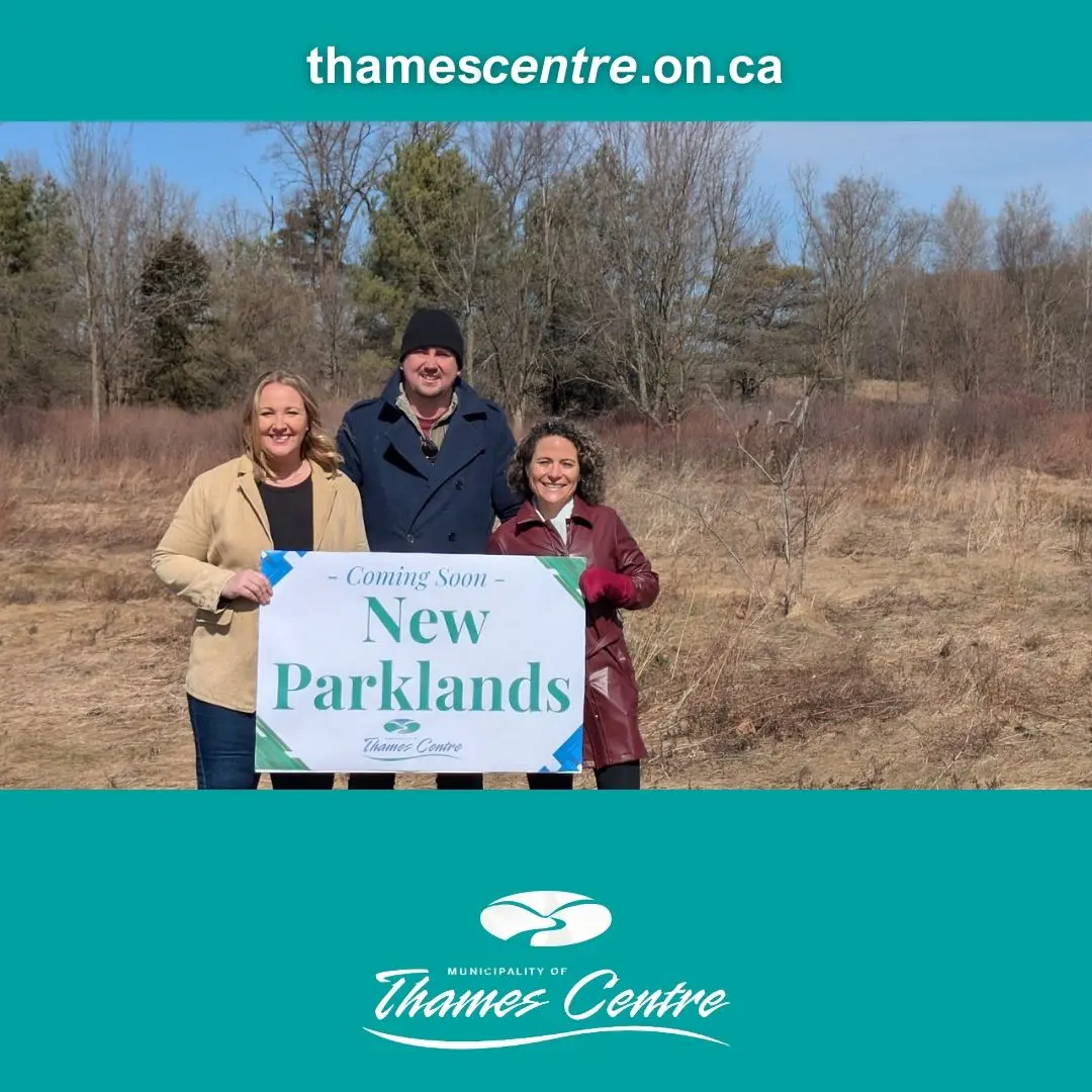 Thames Centre to Establish Parklands on Newly Acquired Property ...