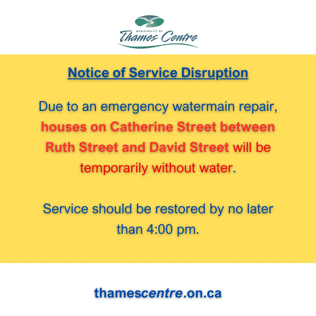 Notice of Service Disruption | Municipality of Thames Centre